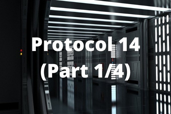 Protocol 14 (1/4) – Star Wars Fan Publications